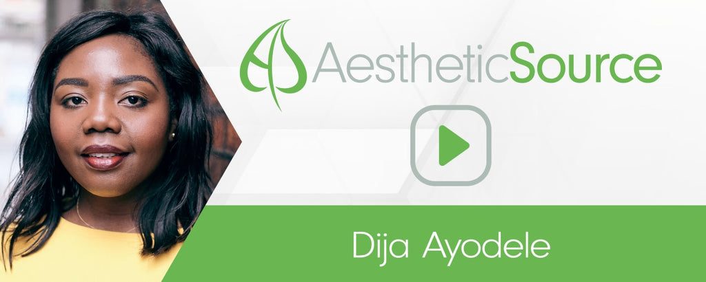 Watch Again: Consulting with your Skin of Colour Client - Dija Ayodele – AestheticSource